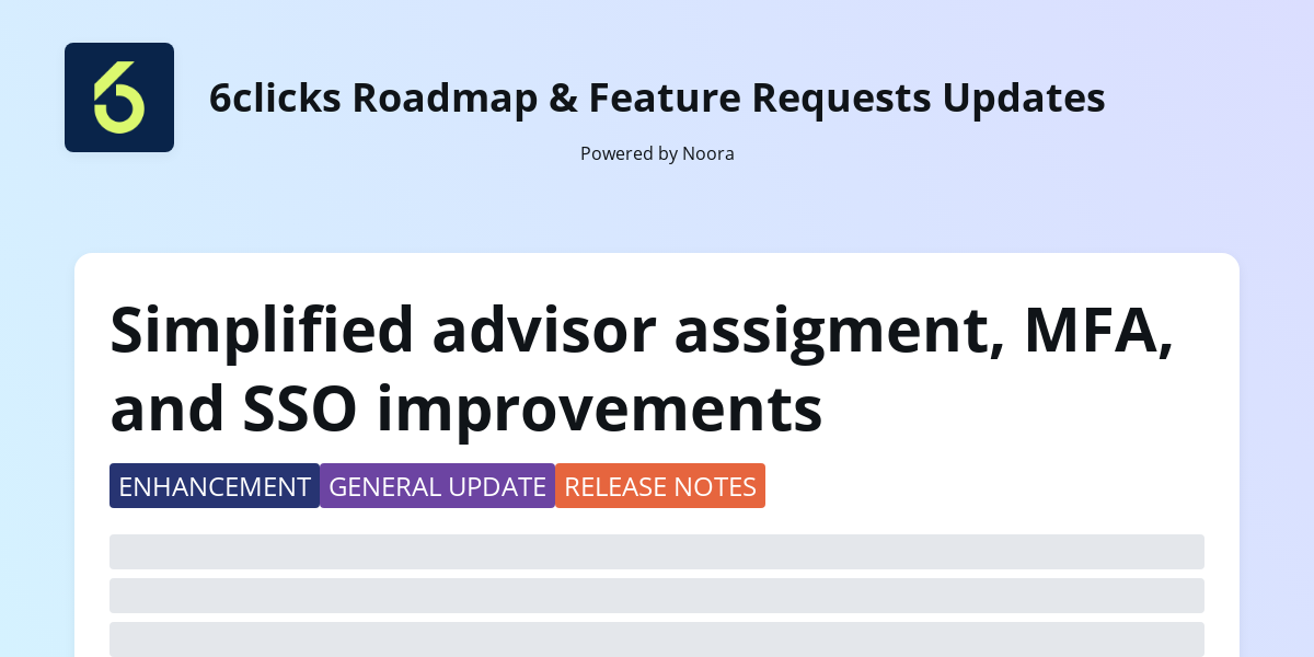 Simplified advisor assigment, MFA, and SSO improvements | 6clicks ...