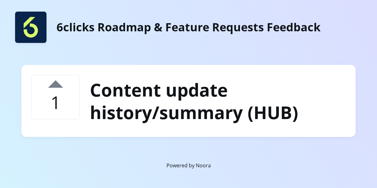 Content update history/summary (HUB) | Feature Requests | 6clicks ... Content update history/summary (HUB) | Feature Requests | 6clicks ...