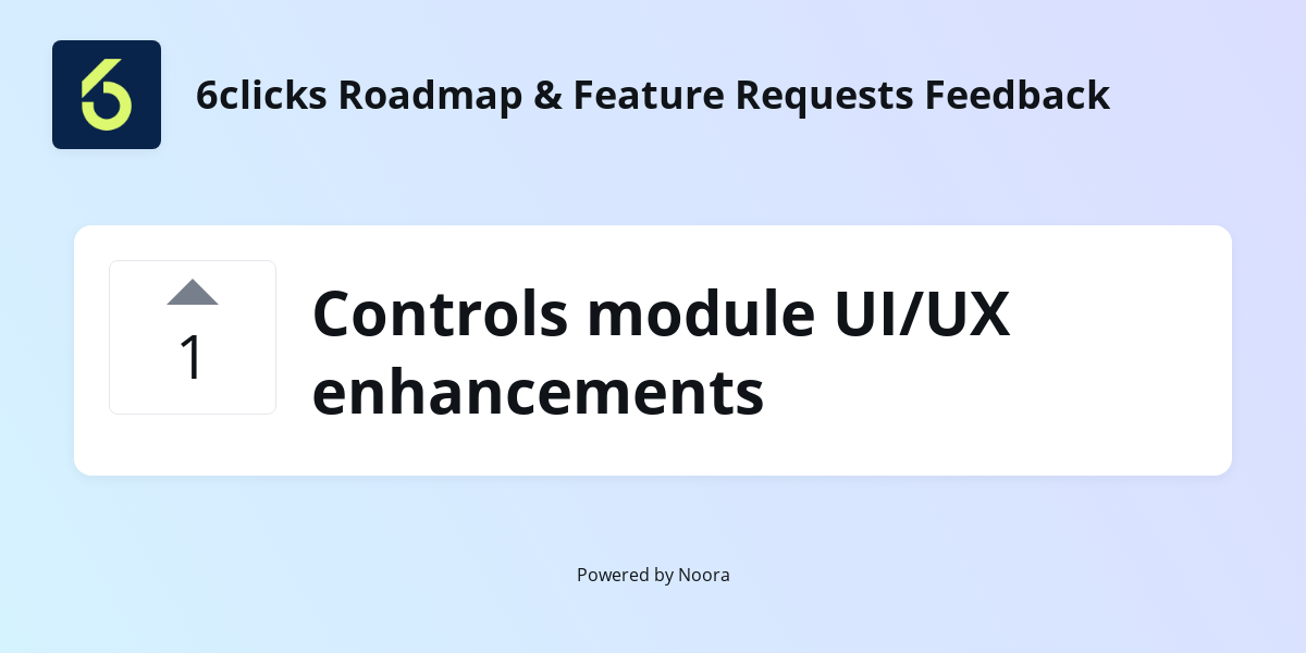 Controls module UI/UX enhancements | Feature Requests | 6clicks Roadmap ... Controls module UI/UX enhancements | Feature Requests | 6clicks Roadmap ...