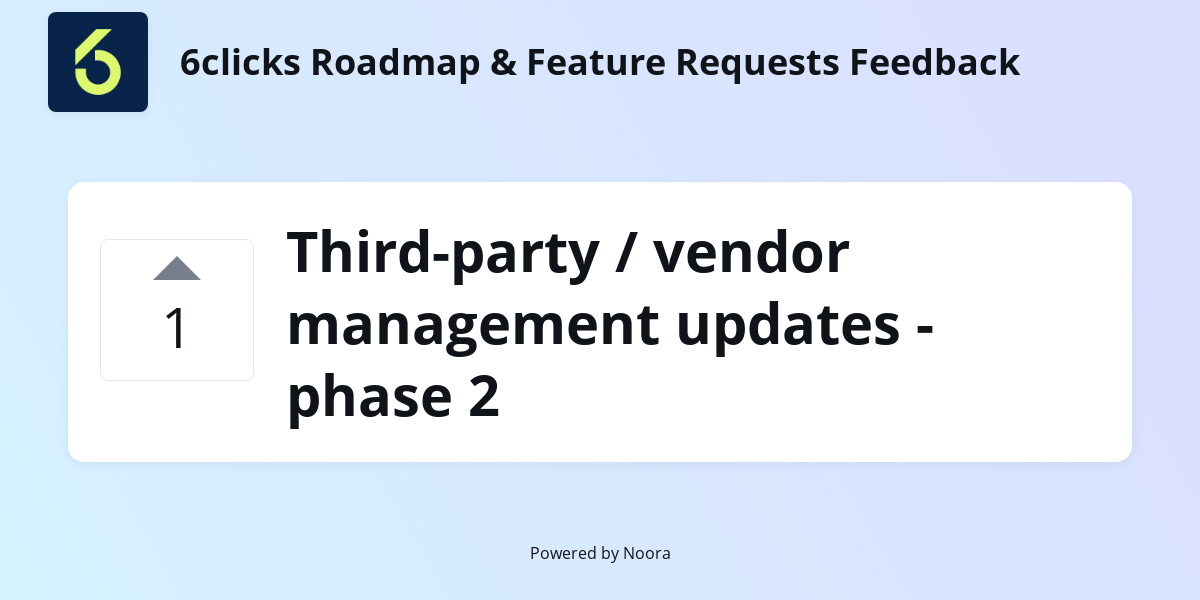 Third-party / vendor management updates - phase 2 | Feature Requests ...